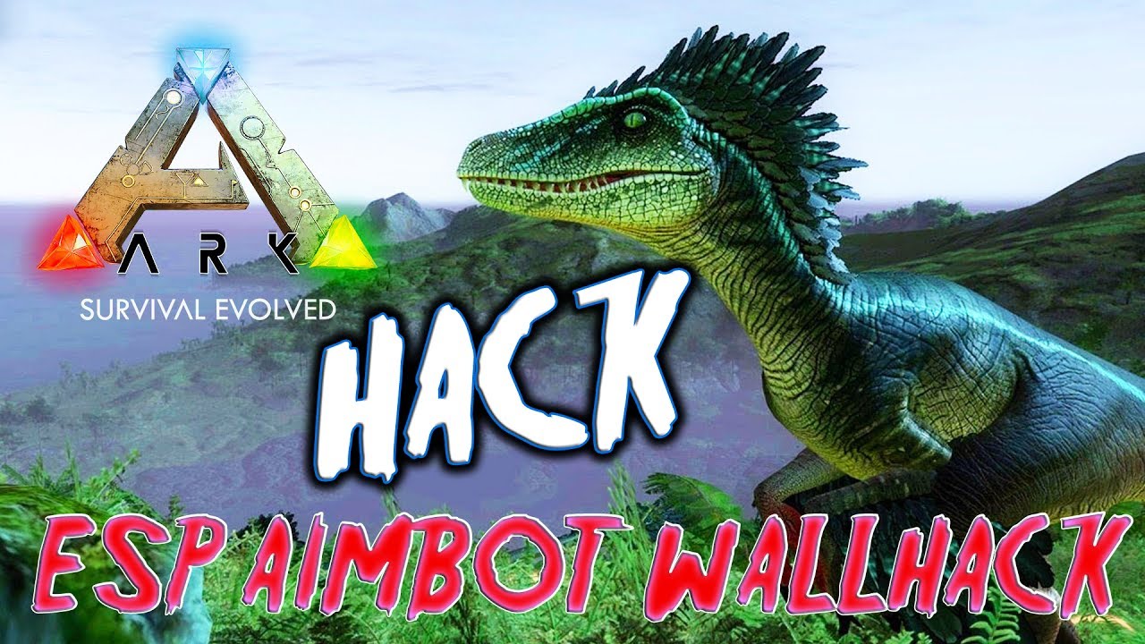 ARK Survival Evolved Hack - ESP&AimBOT&WALLHack - Untedected in July ️ ...