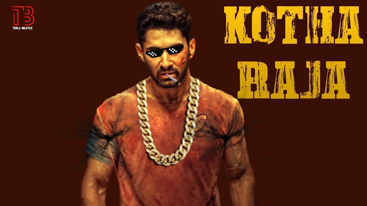 "Kotha Raja FT. Kill | King of Fury: No Escape from the Battle" # ...