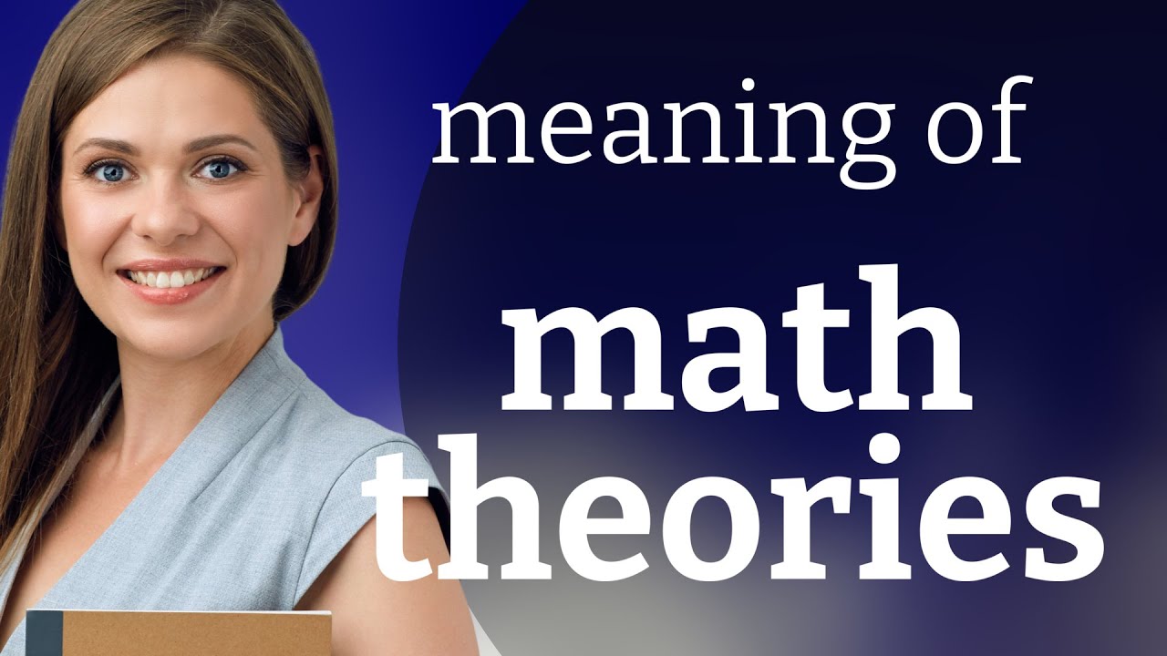 Understanding Math Theories: A Guide for English Language Learners ...