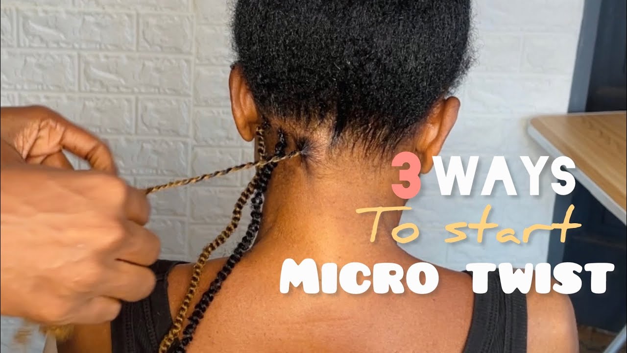 *VERY DETAILED** How To Start Micro Twist TUTORIAL/ 3 Different Method ...