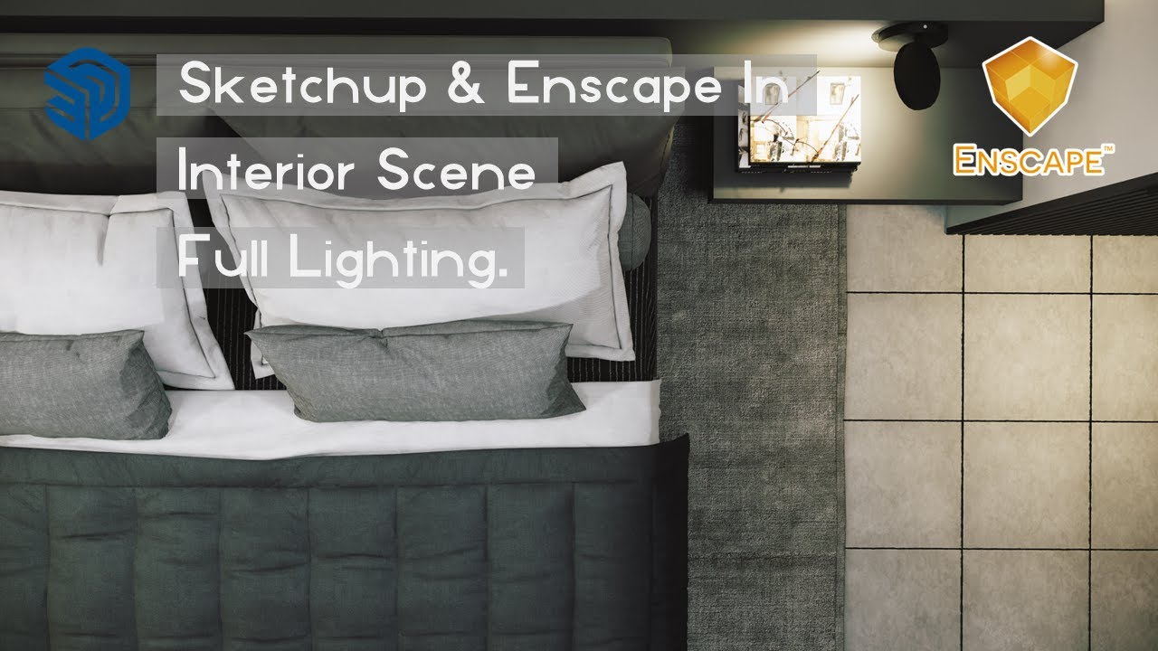 Tutorial Enscape & Sketchup Render Interior Scene Full Lighting | Free ...