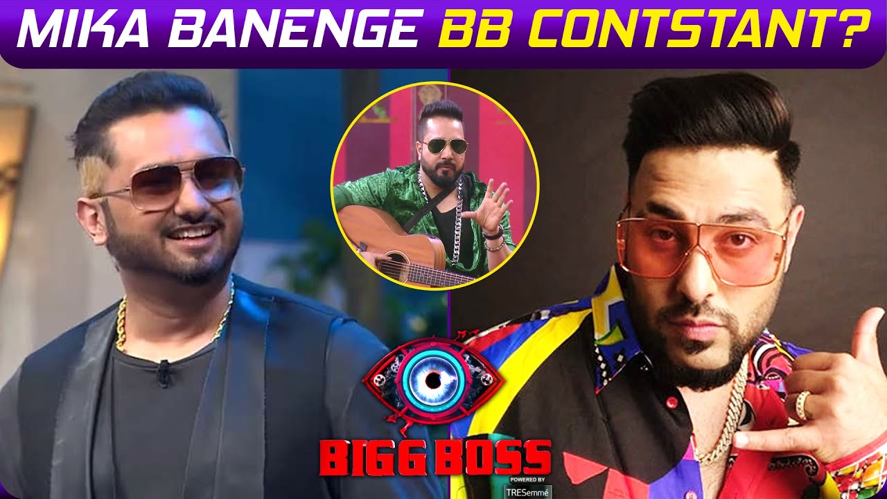 Bigg Boss 16: Mika Ne Jatayi BB Contestant Banne Ki Ichha, Honey Singh ...
