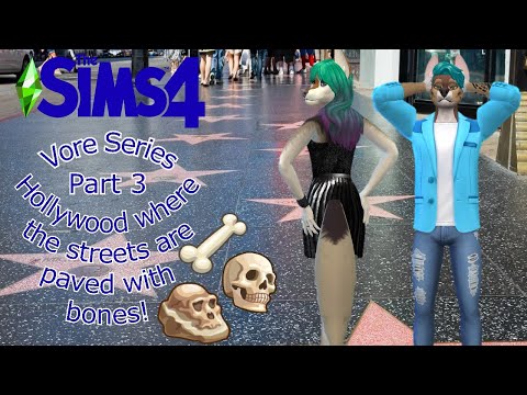 The Sims 4 Furry Vore series Part 3 Hollywood where the streets are paved with bones