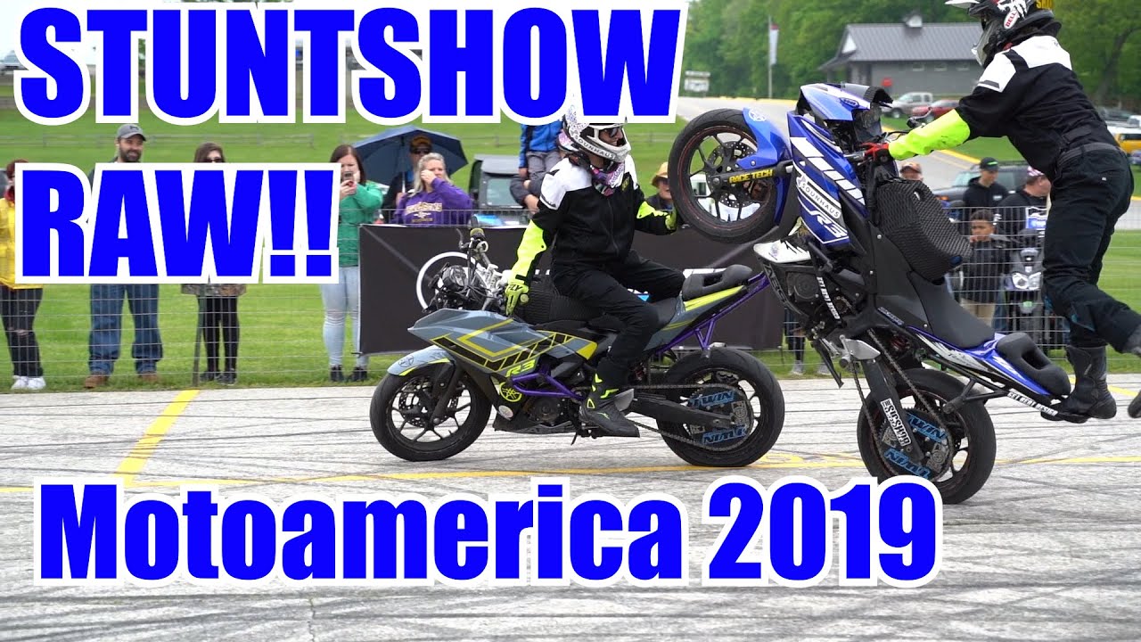 RAW: MotoAmerica Stunt Show - YouTube