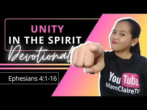 UNITY IN THE SPIRIT – Daily Devotional - YouTube