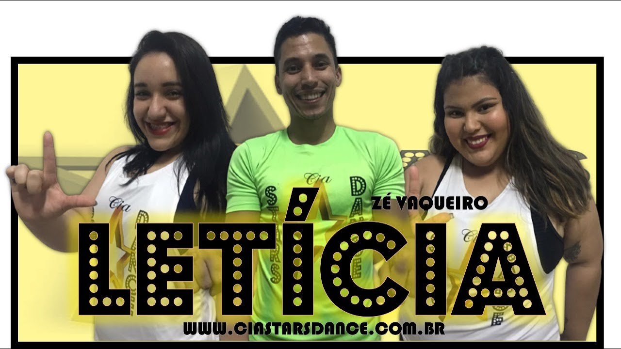 Letícia - Zé Vaqueiro - Cia Stars Dance (Coreografia) - YouTube
