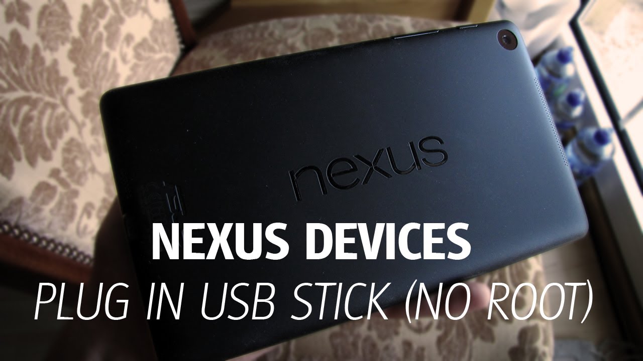 How to connect USB sticks to Nexus devices - YouTube