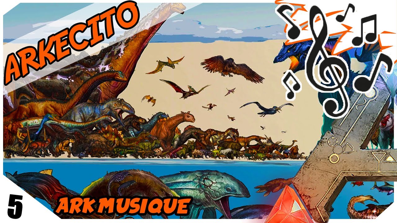 ARKECITO | ARK Survival Evolved Musique FR - YouTube Music