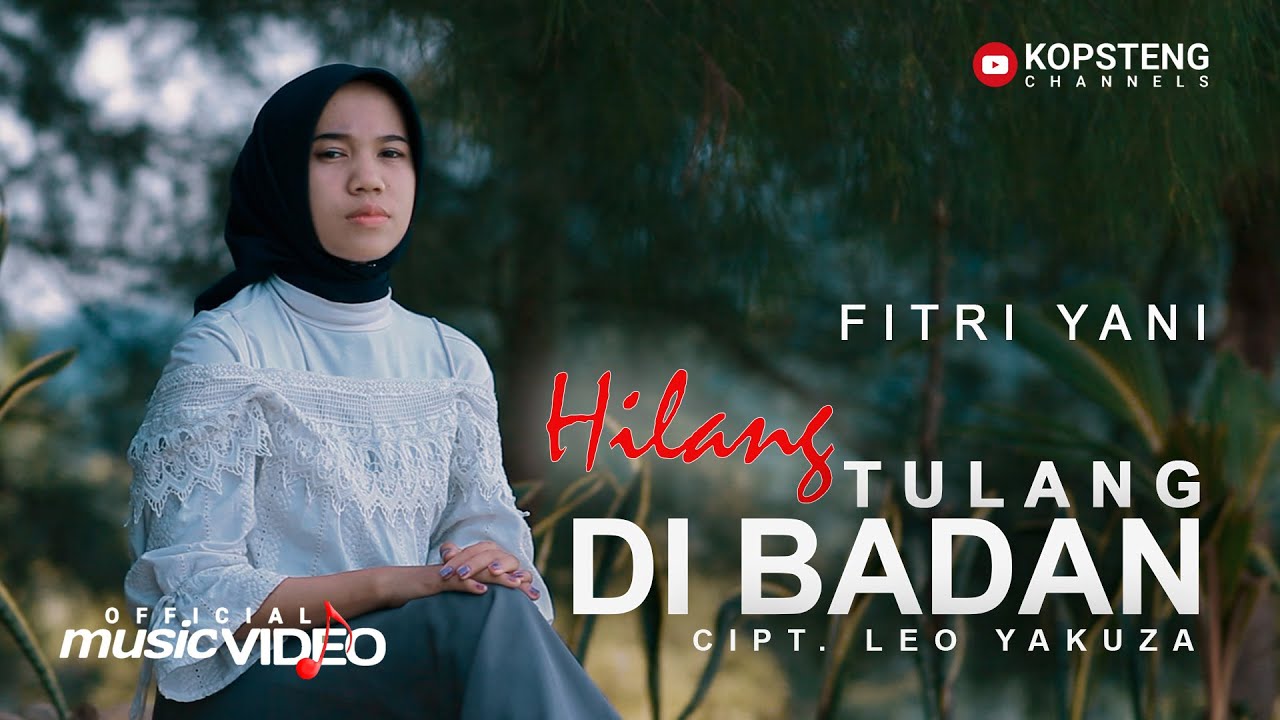 Hilang Tulang Di Badan - Fitri Yani - ( Official Music Video ) #fitriyani #popminang - YouTube
