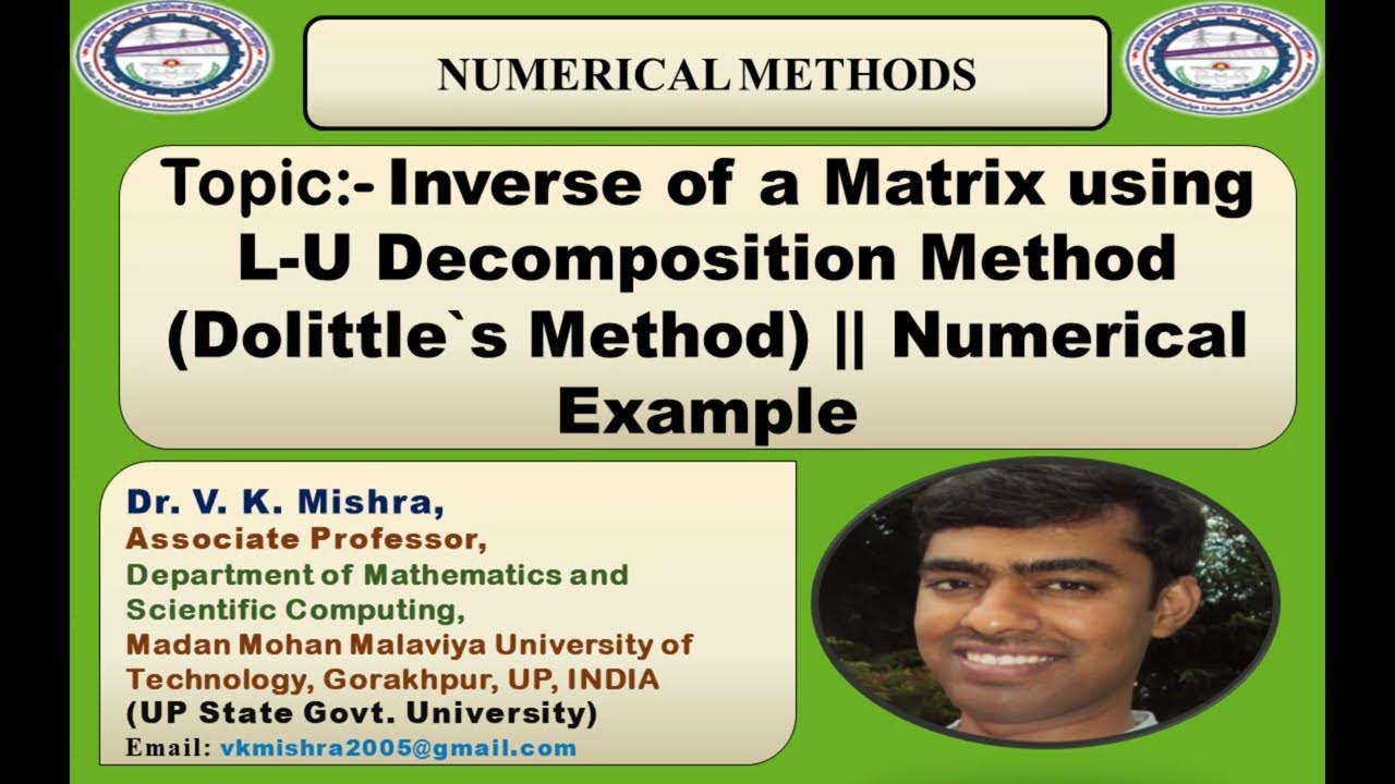 Inverse of a Matrix using L-U Decomposition Method ( Dolittle`s Method ...