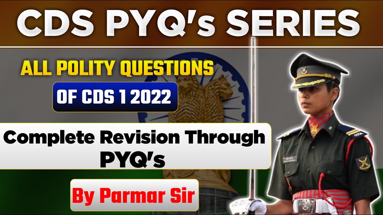 CDS PYQs Raftaar Series | All Polity Questions asked in CDS 1 2022 | by ...