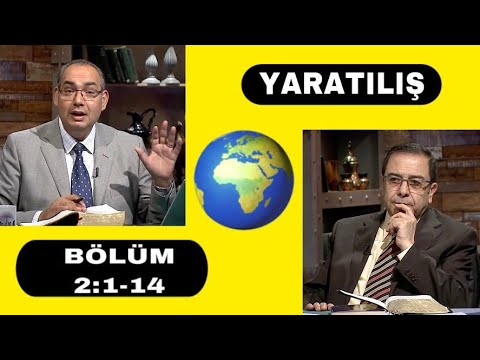 Kutsal Yazılar | Yaratılış - Bölüm 6 - Kısım 2 Ayet 1-14 | Ayad Zarif ve Yousef Riad