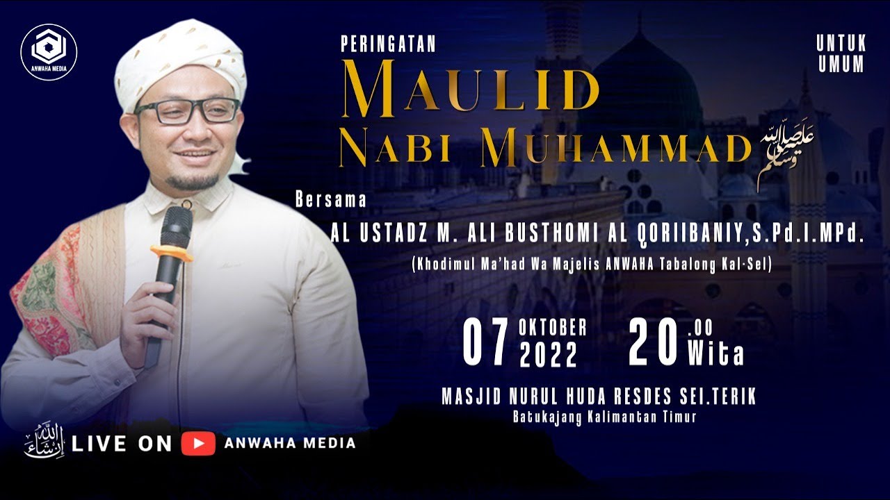MAULID NABI MUHAMMAD SAW 12 RABIUL AWAL 1444 H | DI MASJID NURUL HUDA ...