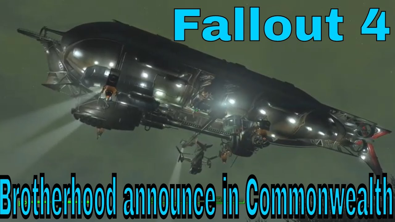 Fallout 4: Brotherhood arrives to Commonwealth - YouTube