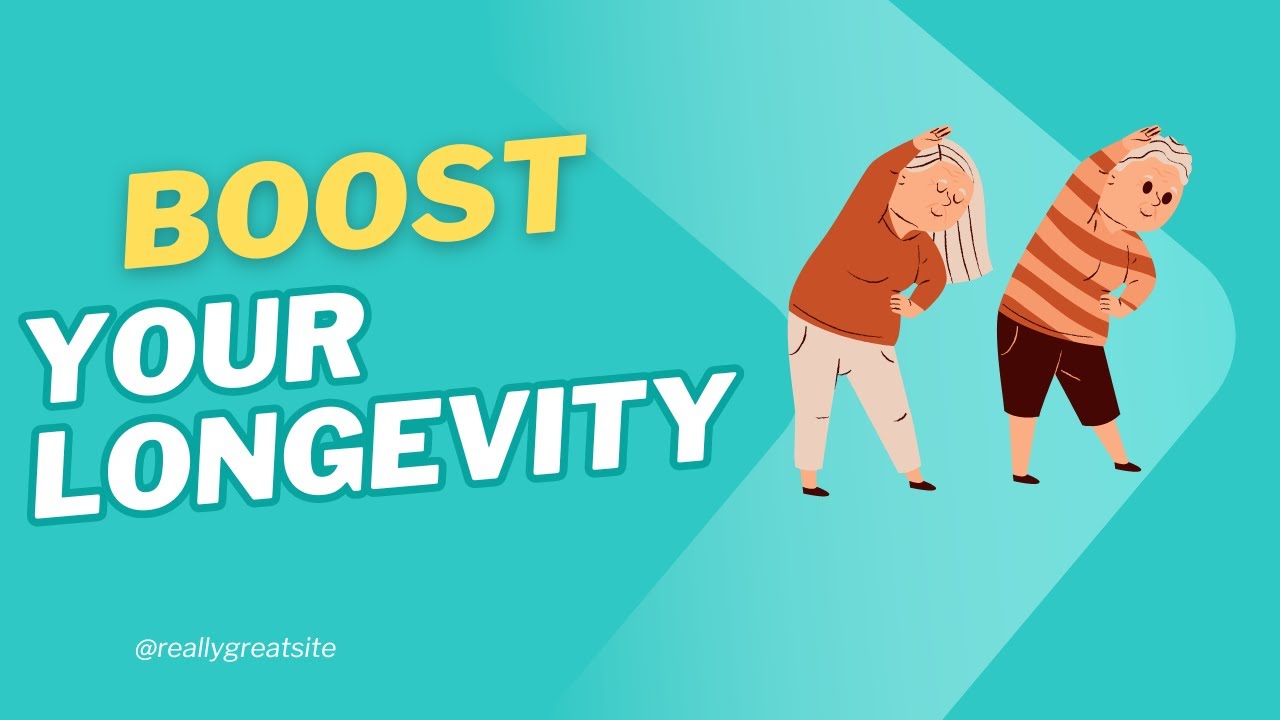 Boost Longevity: Simple Habits for a Longevity - YouTube