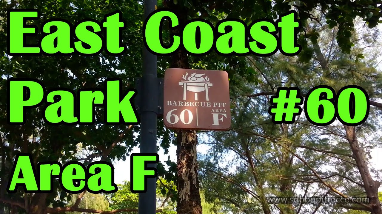 East Coast Park BBQ Pit 60 Area F [ARCHIVED 2015] - YouTube