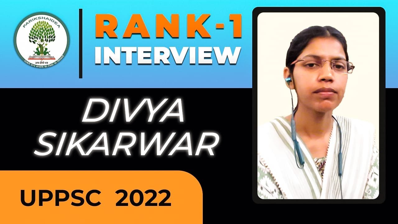 UPPCS 1ST RANK (2023) | DIVYA SIKARWAR - YouTube