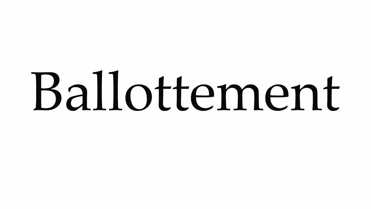 How to Pronounce Ballottement - YouTube