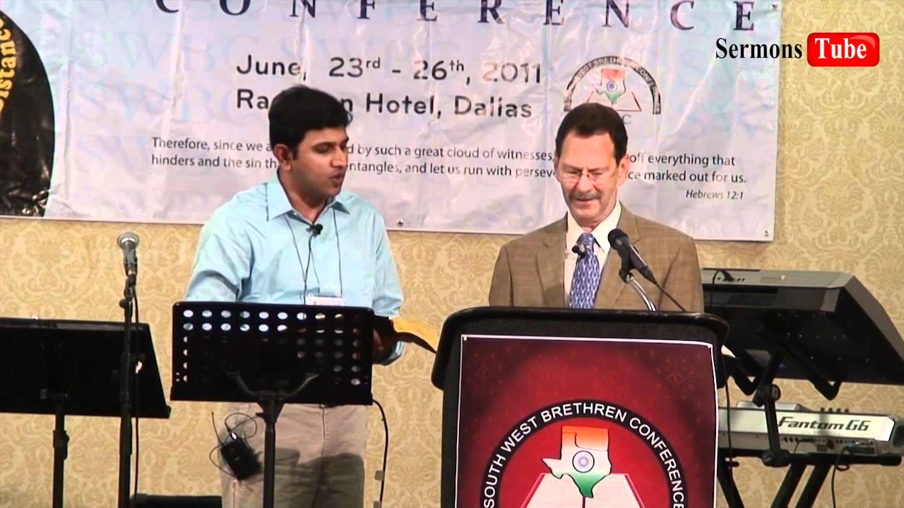 Southwest Brethren Conference (SWBC) - 2011 : Christian Message By Bro ...