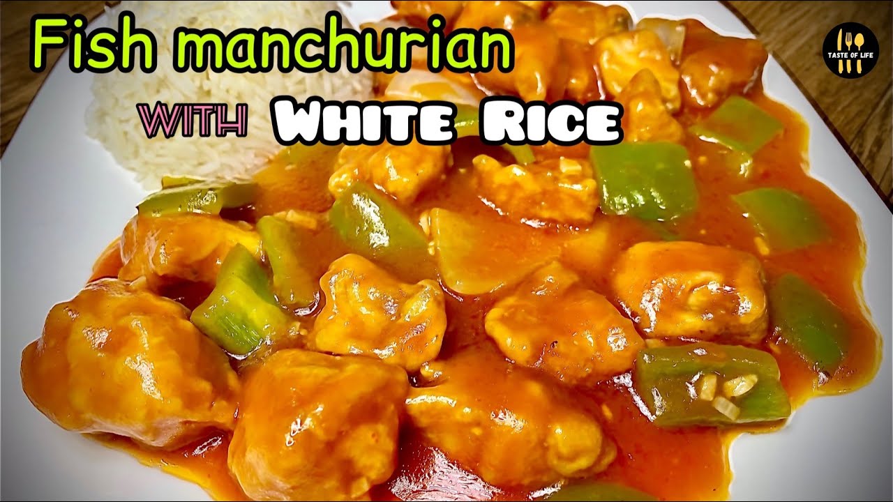 Restaurant Style Fish Manchurian/How To Make Fish Manchurian/Sweet ...