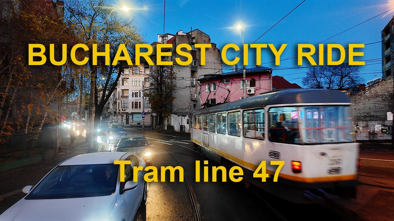 Bucharest city ride tram line 47 - YouTube