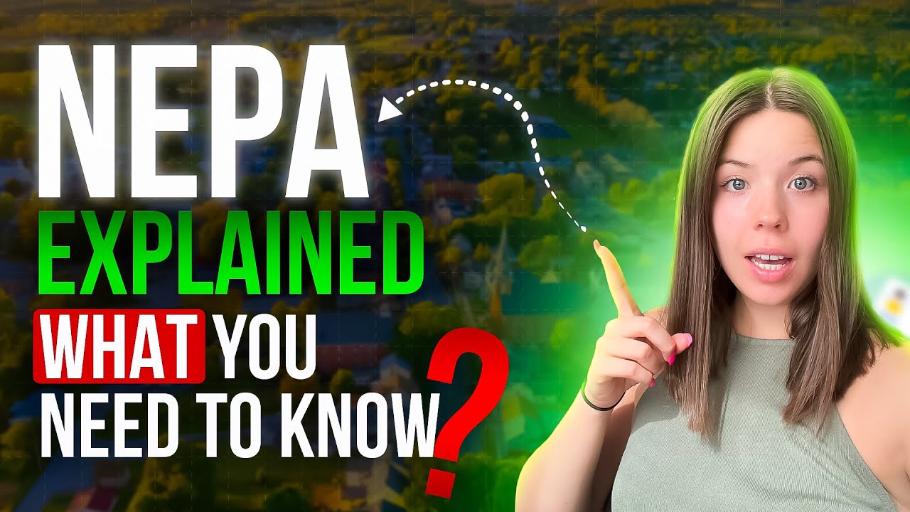 NEPA Explained: What You Need To Know! - YouTube