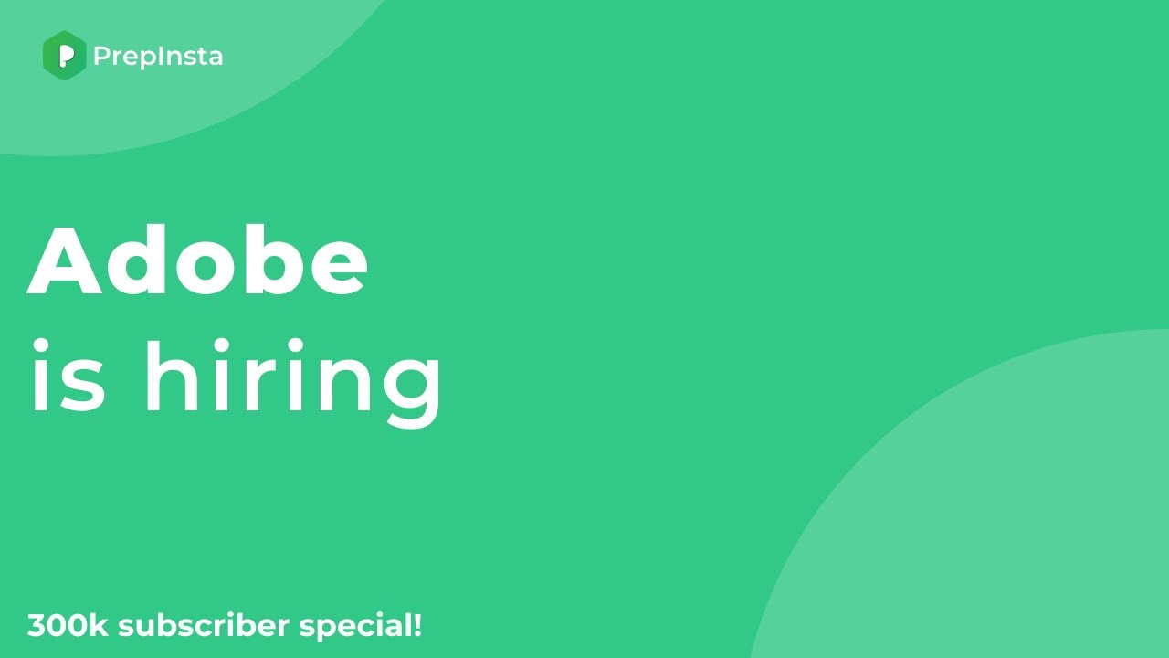 Adobe is Hiring 2021 - YouTube