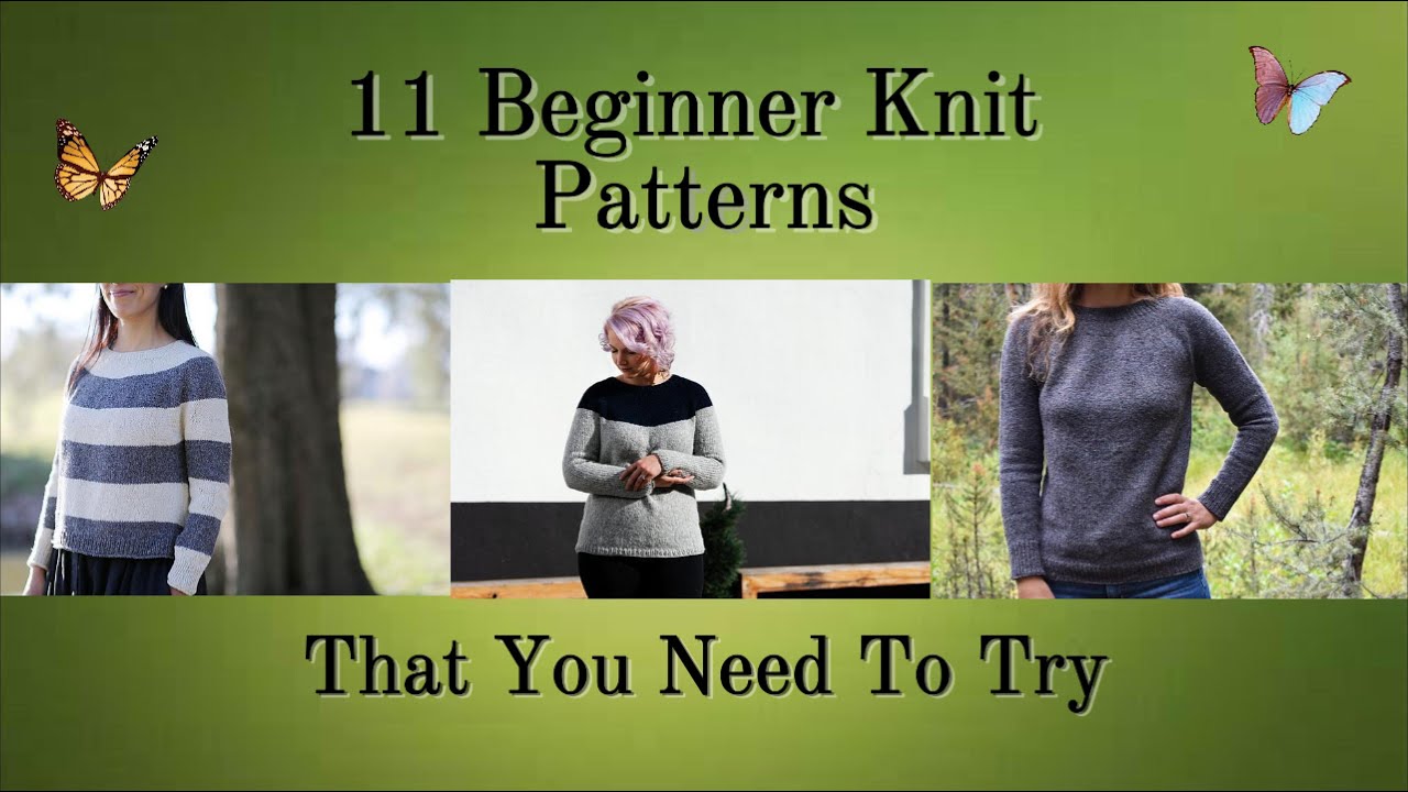 11 Beginner Knit Patterns You Need To Try - YouTube