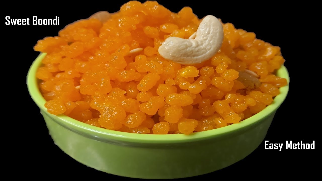 Diwali Special Sweet Boondi Recipe | SWEET BOONDI | Bundi Recipe - YouTube