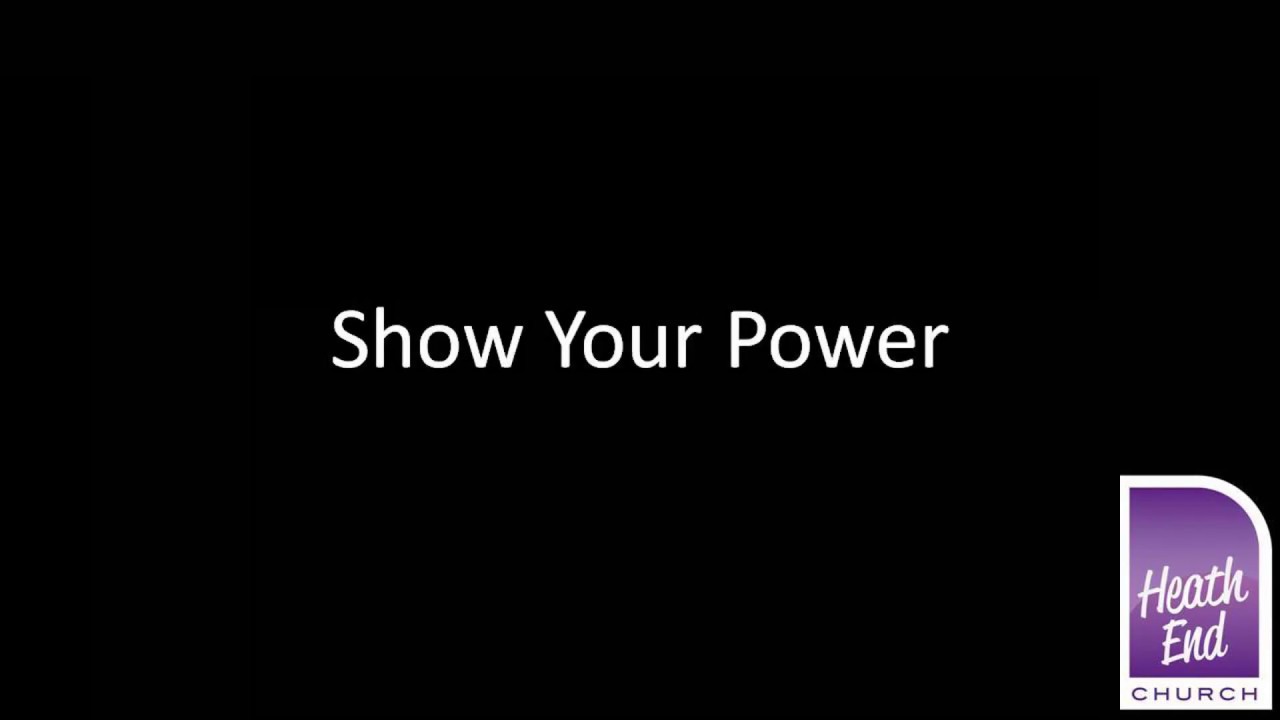 Show Your Power - YouTube