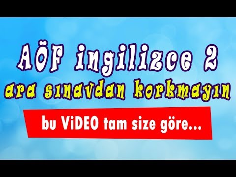 AÖF İngilizce-2 hızlı konu anlatım videosu [Vize-1]  Tüm dersler» akademiaof.com