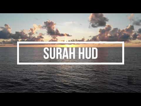 Surah Hud Beautiful Recitation by Qari Saad al Ghamdi