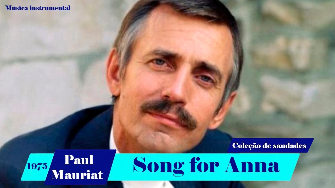 Paul Mauriat - Song for Anna - YouTube