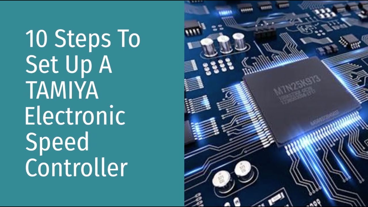 10 Steps To Set Up A TAMIYA Electronic Speed Controller - YouTube