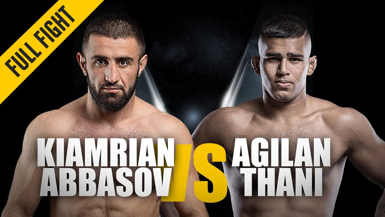 Kiamrian Abbasov vs. Agilan Thani | ONE: Full Fight | Total Domination ...
