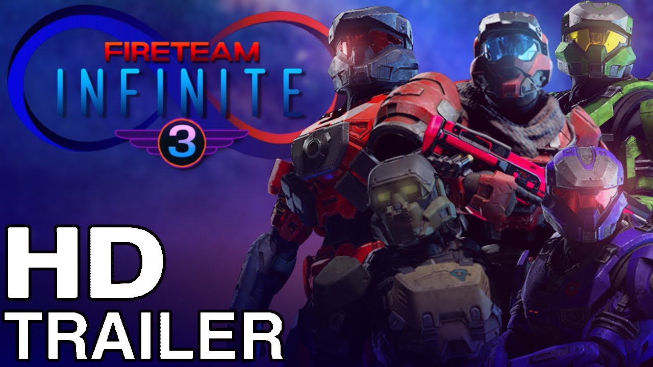 Fireteam Infinite 3 - Trailer 2 | Halo Infinite Machinima - YouTube
