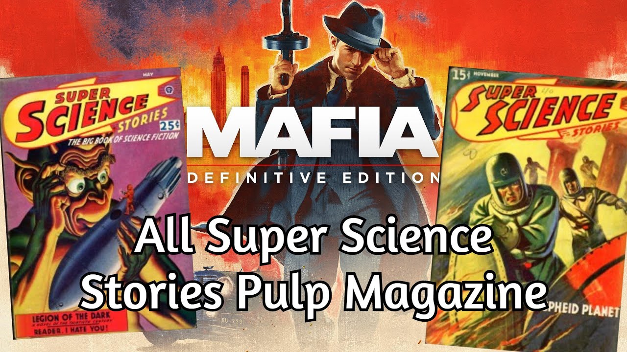 Mafia 1 Remake - All Super Science Stories Locations Pulp Magazines ...