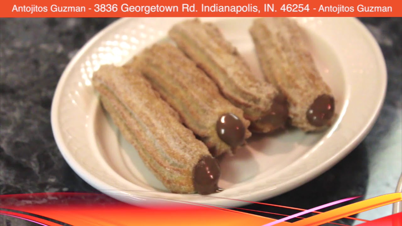 Antojitos Guzman, Indianapois, In. The Best Churros in Town - YouTube