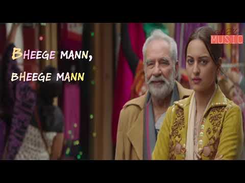 Bheege Mann -  Khandaani Shafakhana 2019