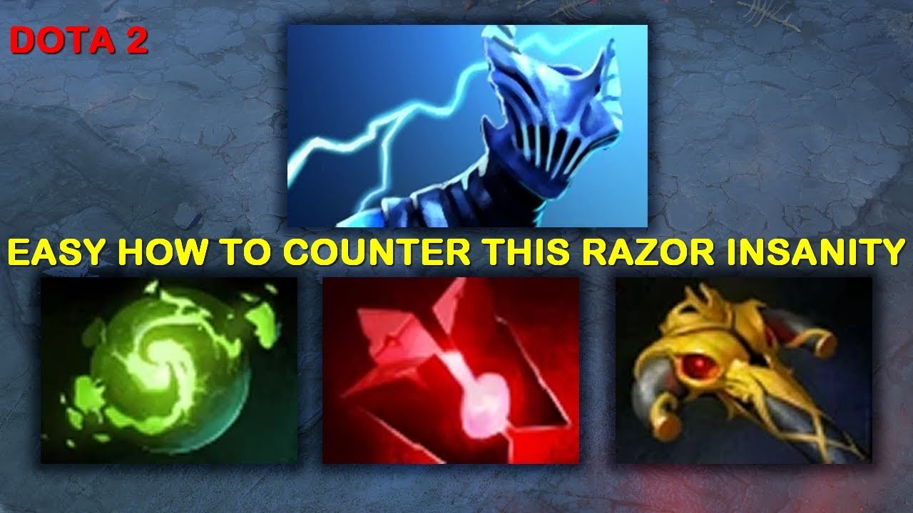 EASY How To Counter This Razor Insanity | How To Counter Razor Dota 2 ...
