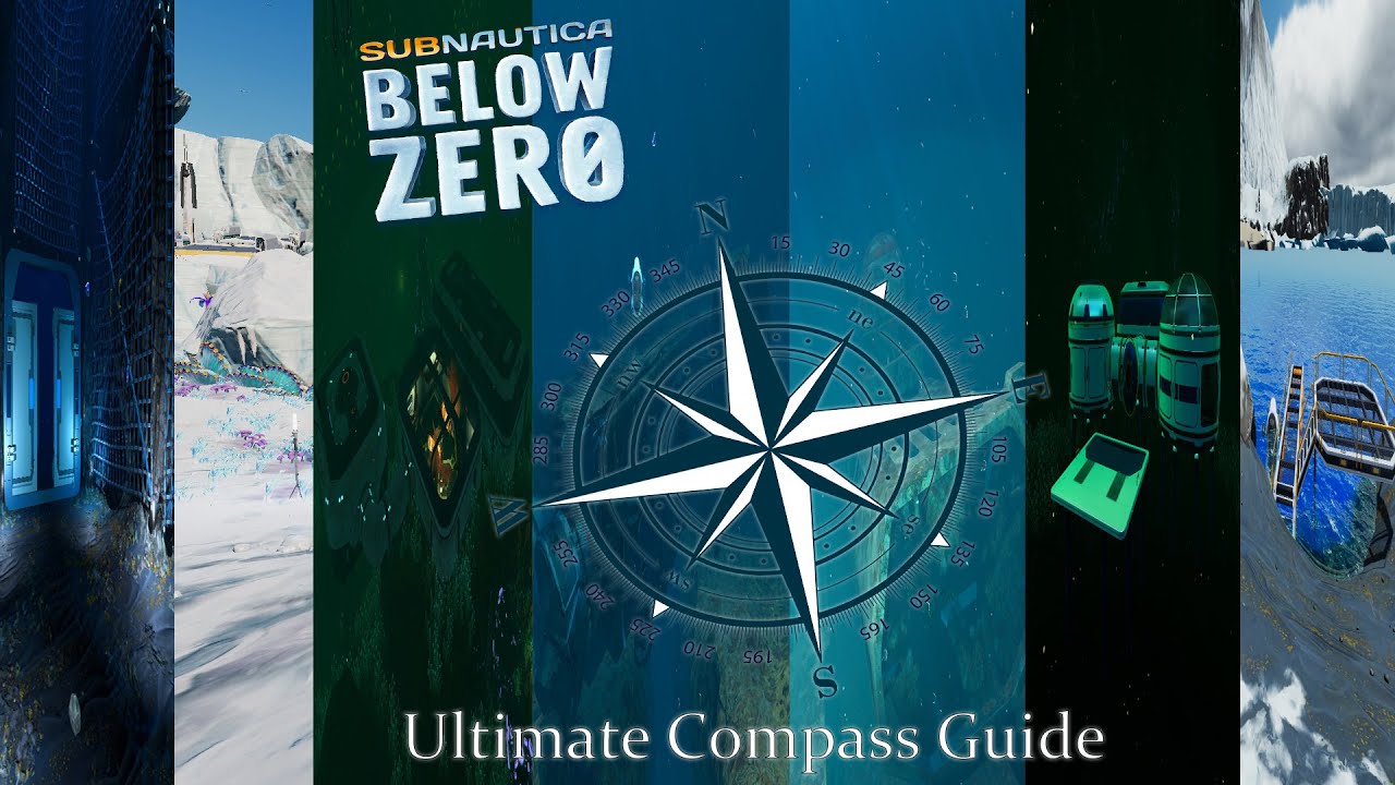 Ultimate Compass Guide. Subnautica: Below Zero - YouTube