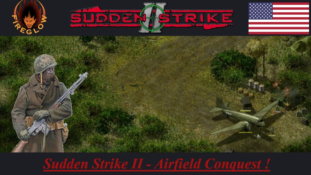 Sudden Strike 2 - Single Mission : Airfield Conquest - YouTube