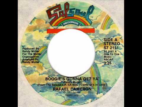 RAFAEL CAMERON Boogie's gonna get ya' 80s Modern Soul - YouTube
