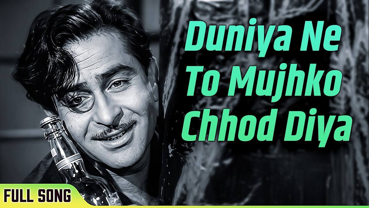 Duniya Ne To Mujhko Chhod Diya | Manna Dey’s Soulful Hit | Raj Kapoor ...