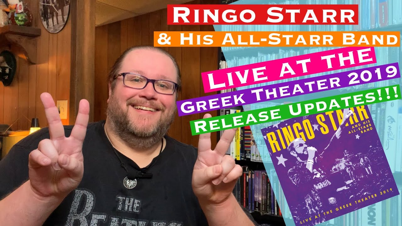 Ringo Starr And His All Starr Band Live At The Greek Theater 2019 Release