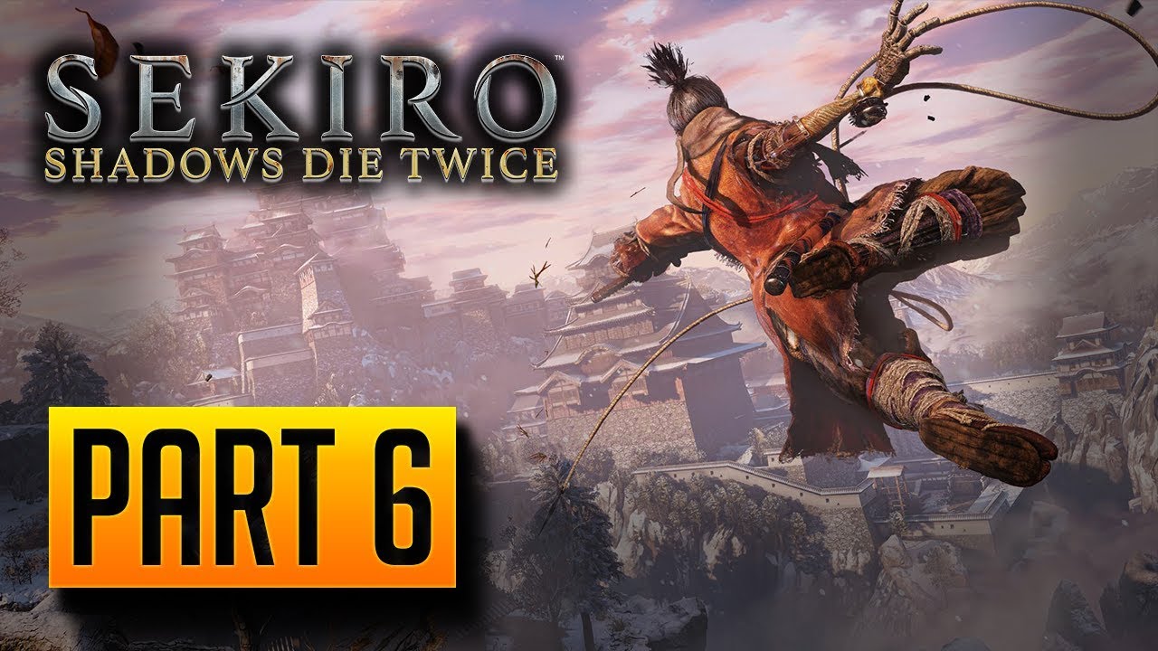 Sekiro: Shadows Die Twice - 100% Walkthrough Part 6: Shinobi - YouTube