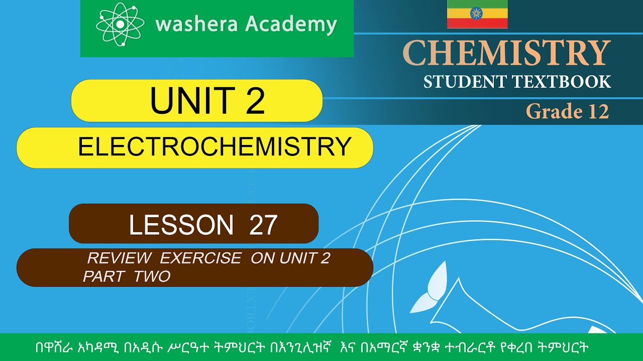 CHEMISTRY GRADE 12 UNIT 2 LESSON 27 REVIEW EXERCISES ON UNIT 2 PART TWO ...
