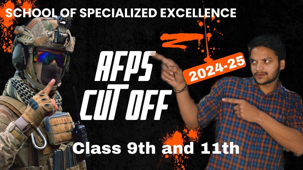 SBS-AFPS || Cut off 2024-25 || SoSE Entrance exam - YouTube