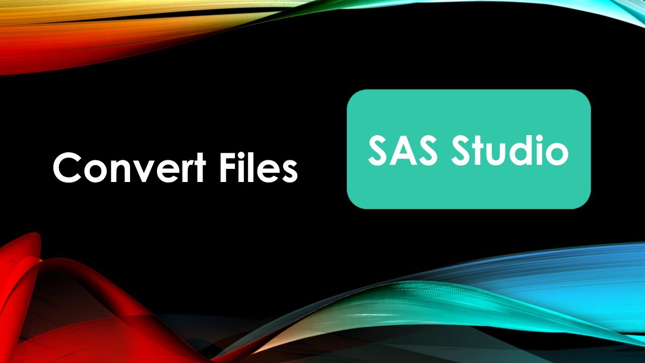 SAS Studio Convert Excel File To SAS File YouTube SAS Studio Convert Excel File To SAS File YouTube