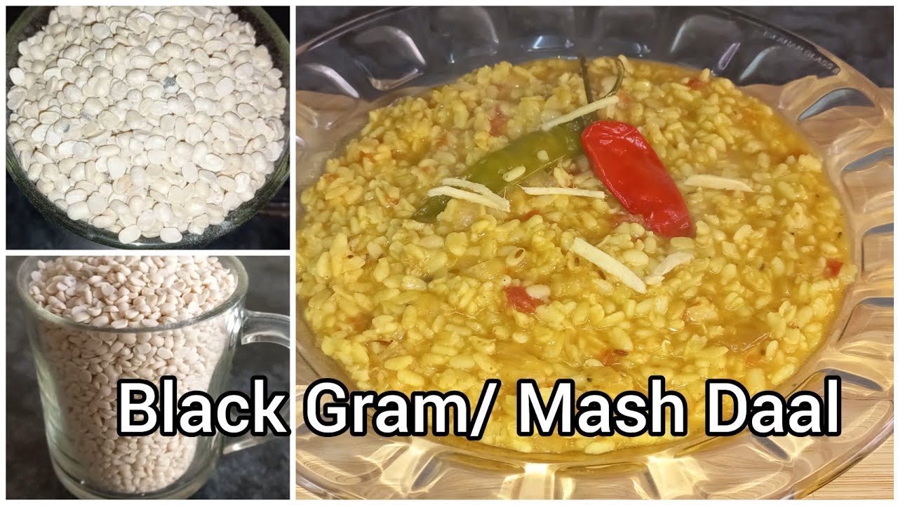 Black Gram Recipe || Mash Daal Recipe || Urad Daal Recipe || Lunch ...